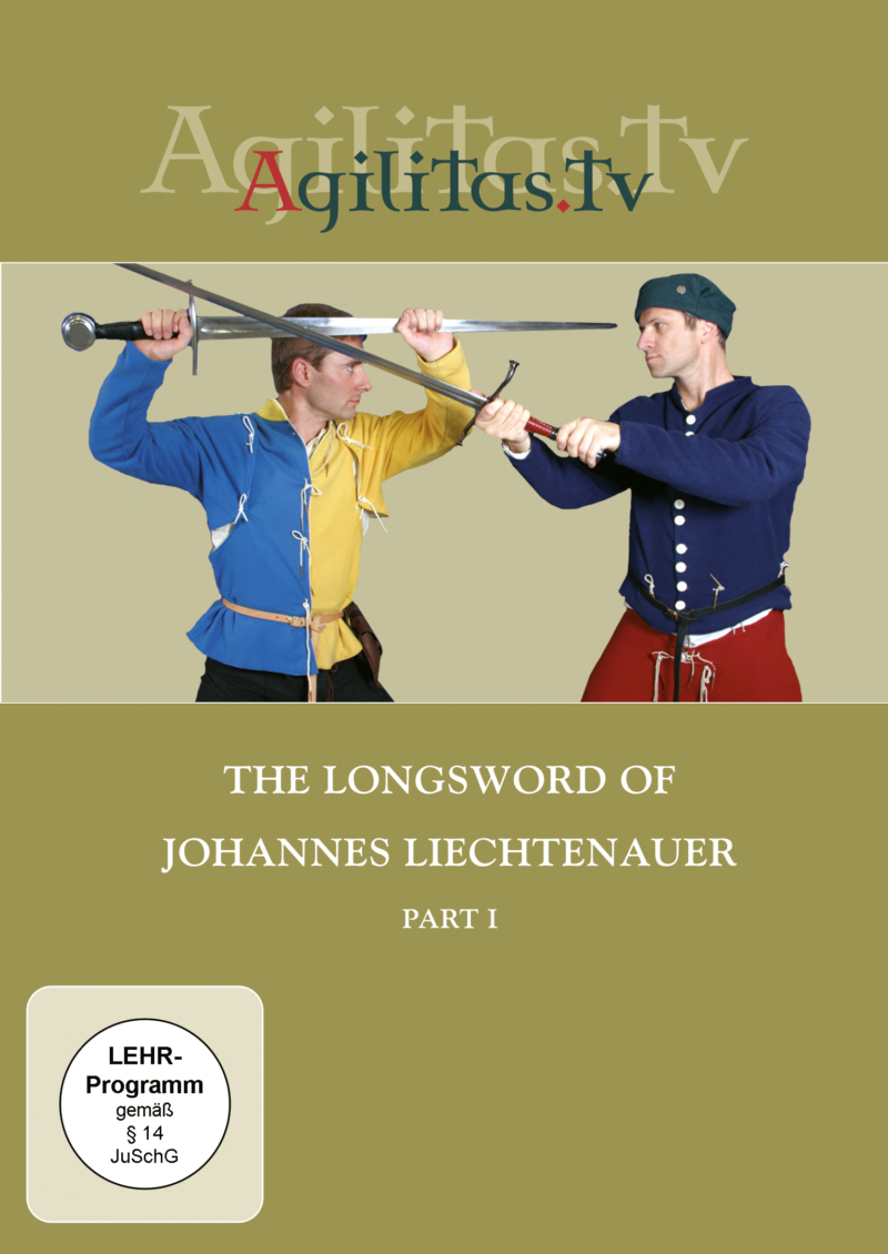 The Longsword Of Johannes Liechtenauer Part I – Agilitas.tv